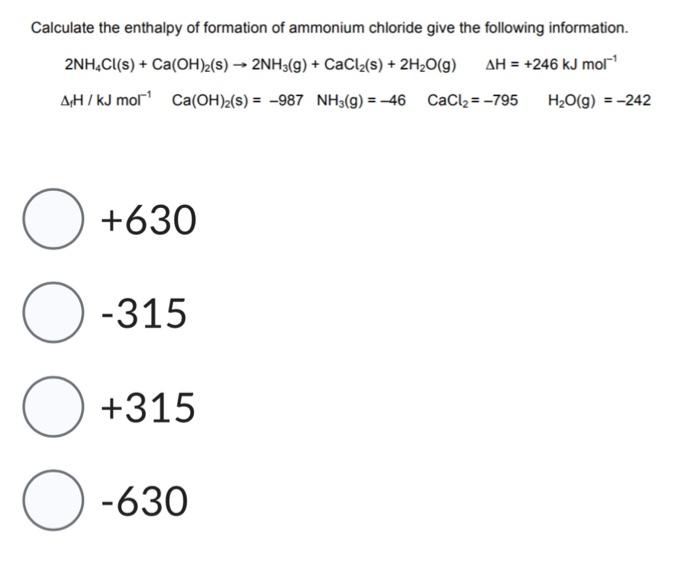 Calculate the enthalpy of formation of ammonium | Chegg.com