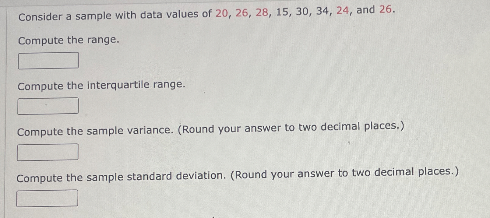 Solved Consider a sample with data values of | Chegg.com