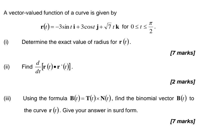 Solved A vector-valued function of a curve is given by | Chegg.com