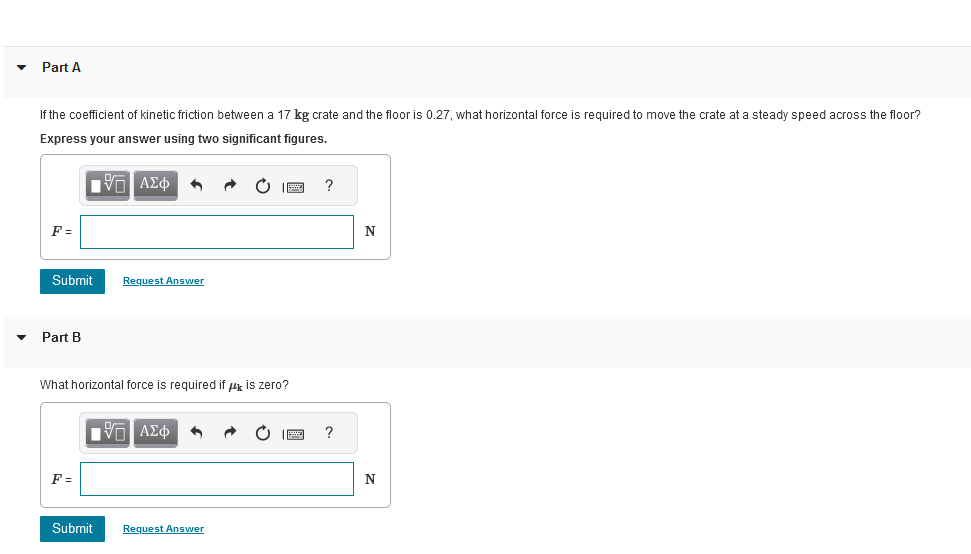 Solved Part AIf the coefficient of kinetic friction between | Chegg.com