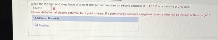 Solved What are the sian and magnitude of a point charge | Chegg.com Solved What are the sian and magnitude of a point charge | Chegg.com