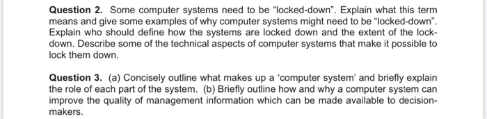Solved Question 2. Some computer systems need to be | Chegg.com