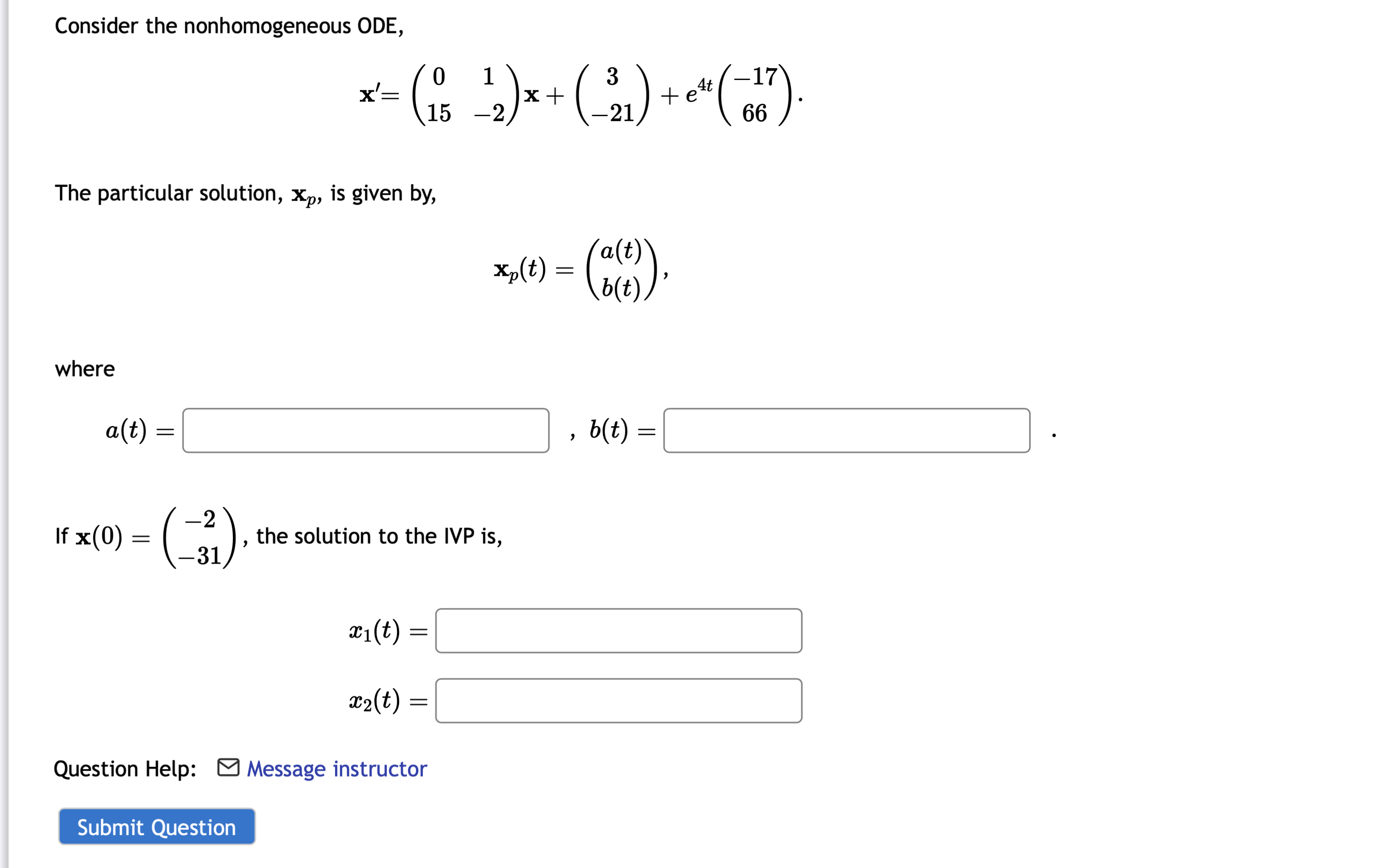 Solved Consider the nonhomogeneous ODE,Consider the | Chegg.com