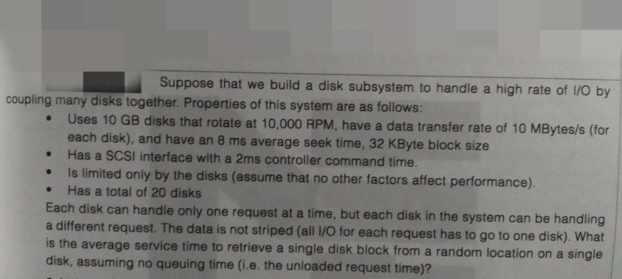 Solved Suppose that we build a disk subsystem to handle a | Chegg.com