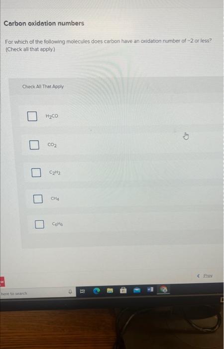 Solved Carbon oxidation numbers For which of the following | Chegg.com