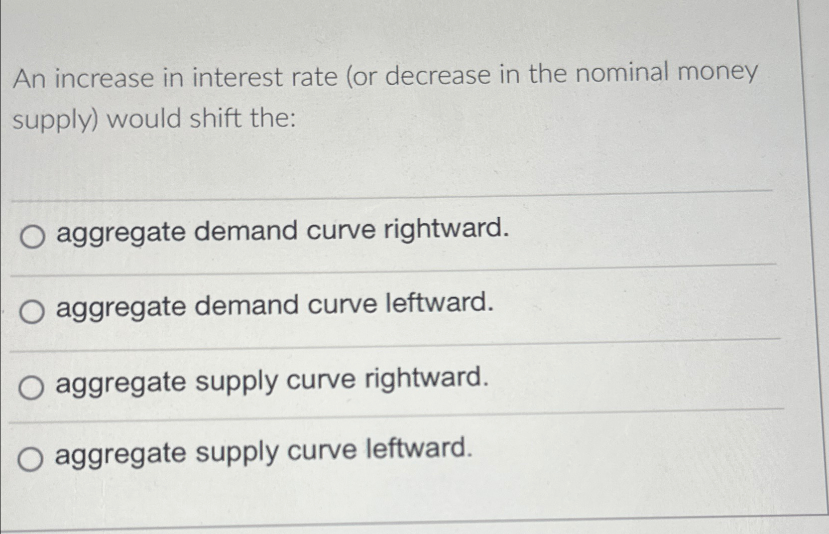 Solved An increase in interest rate (or decrease in the | Chegg.com