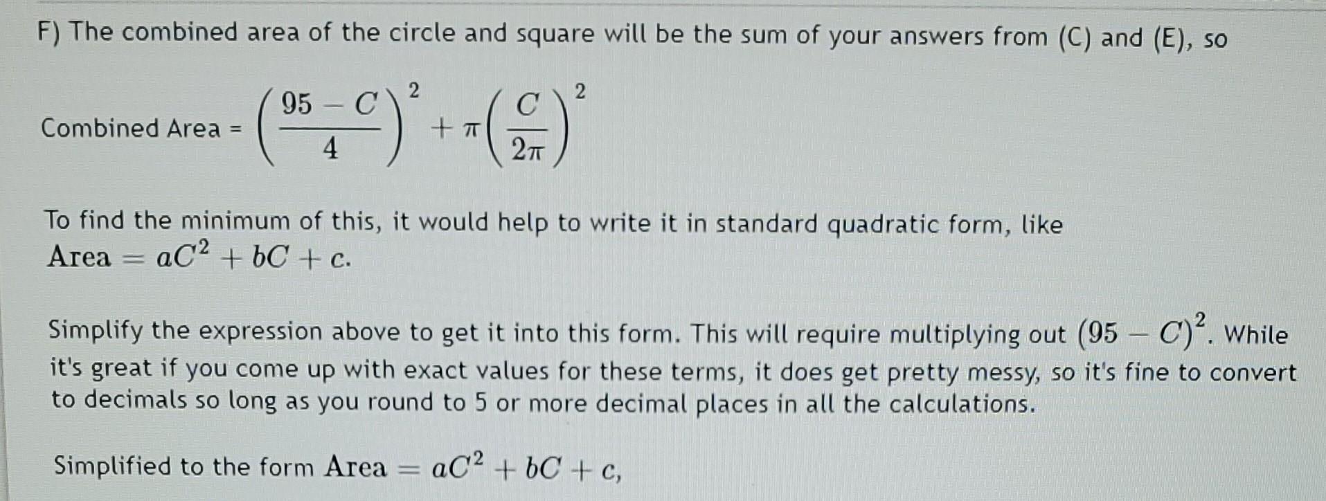 Solved F) The combined area of the circle and square will be | Chegg.com