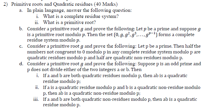 Solved Primitive roots and Quadratic residues ( 40 ﻿Marks)a. | Chegg.com