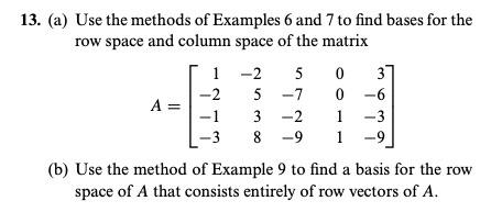 Solved In Exercises 9−10, find bases for the null space and | Chegg.com