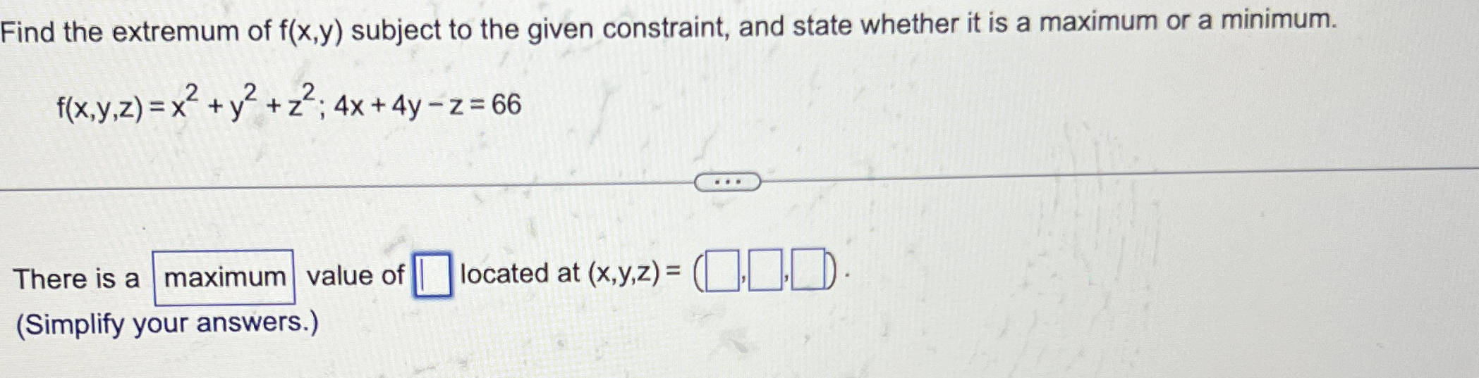Solved Find the extremum of f(x,y) ﻿subject to the given | Chegg.com