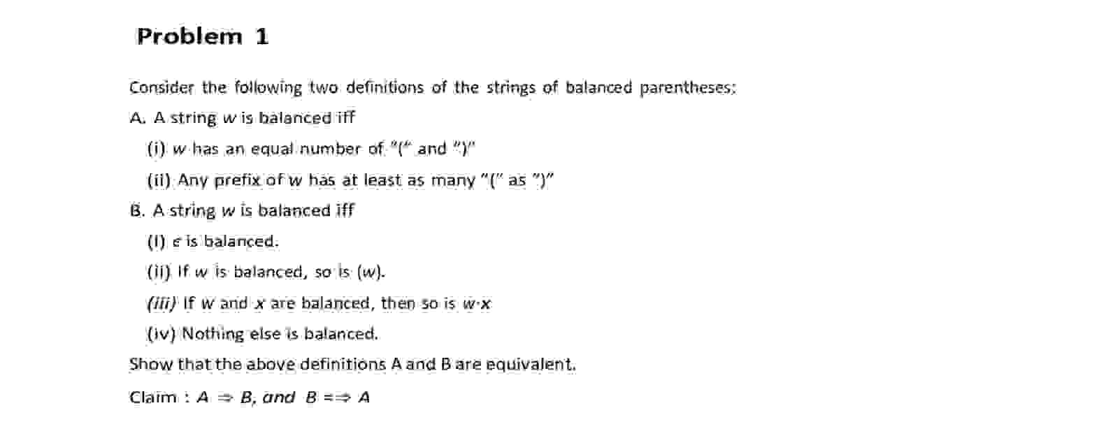 Solved Problem 1Consider the following two definitions of | Chegg.com