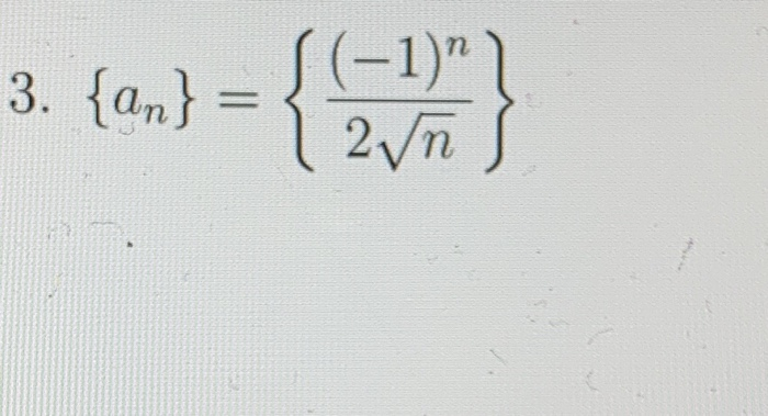 Solved Determine whether or not the following sequence | Chegg.com