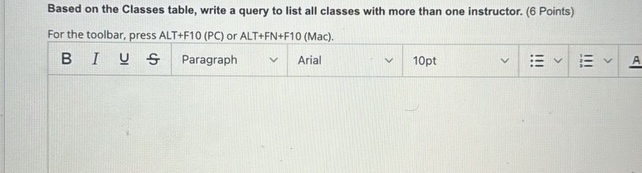 Solved Based on the Classes table, write a query to list all | Chegg.com