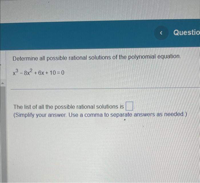 Solved Determine all possible rational solutions of the | Chegg.com