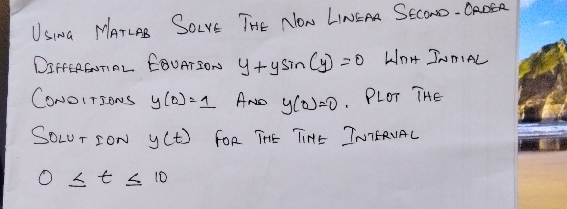 Solved Using Matlab Solve The non linear Second-Order | Chegg.com