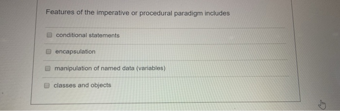 Solved Features of the imperative or procedural paradigm | Chegg.com