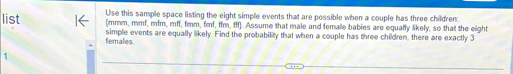 Solved list ,KUse this sample space listing the eight simple | Chegg.com