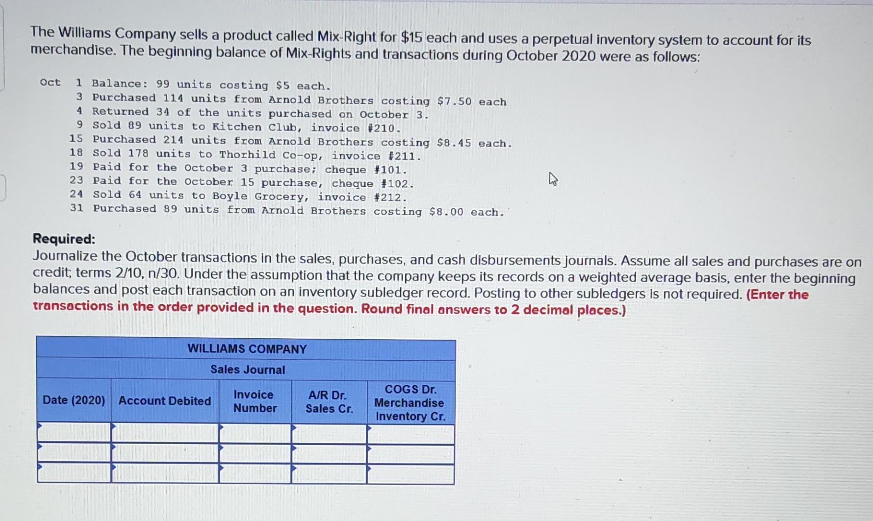 Solved The Williams Company sells a product called Mix-Right | Chegg.com