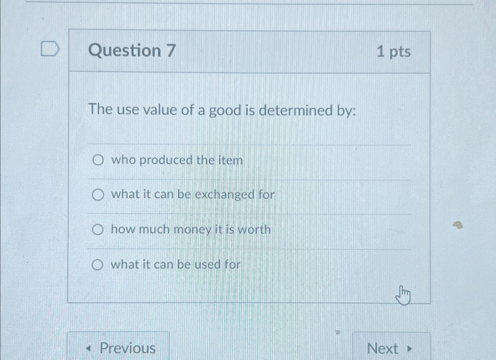 Question 71 ﻿ptsThe use value of a good is determined | Chegg.com