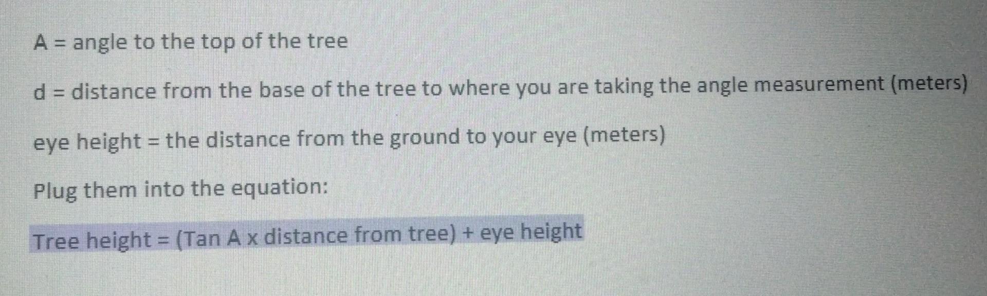 Solved A = angle to the top of the tree d = distance from | Chegg.com