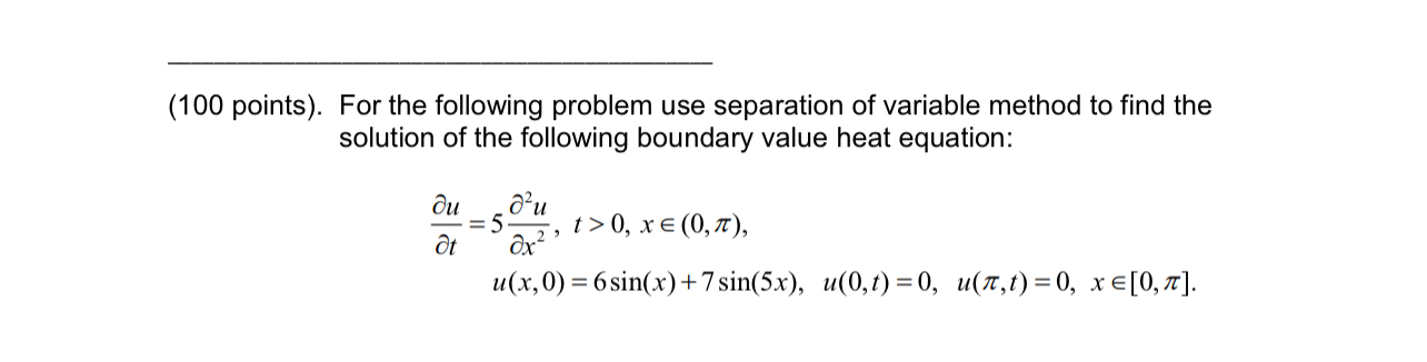 Solved (100 ﻿points). ﻿For the following problem use | Chegg.com