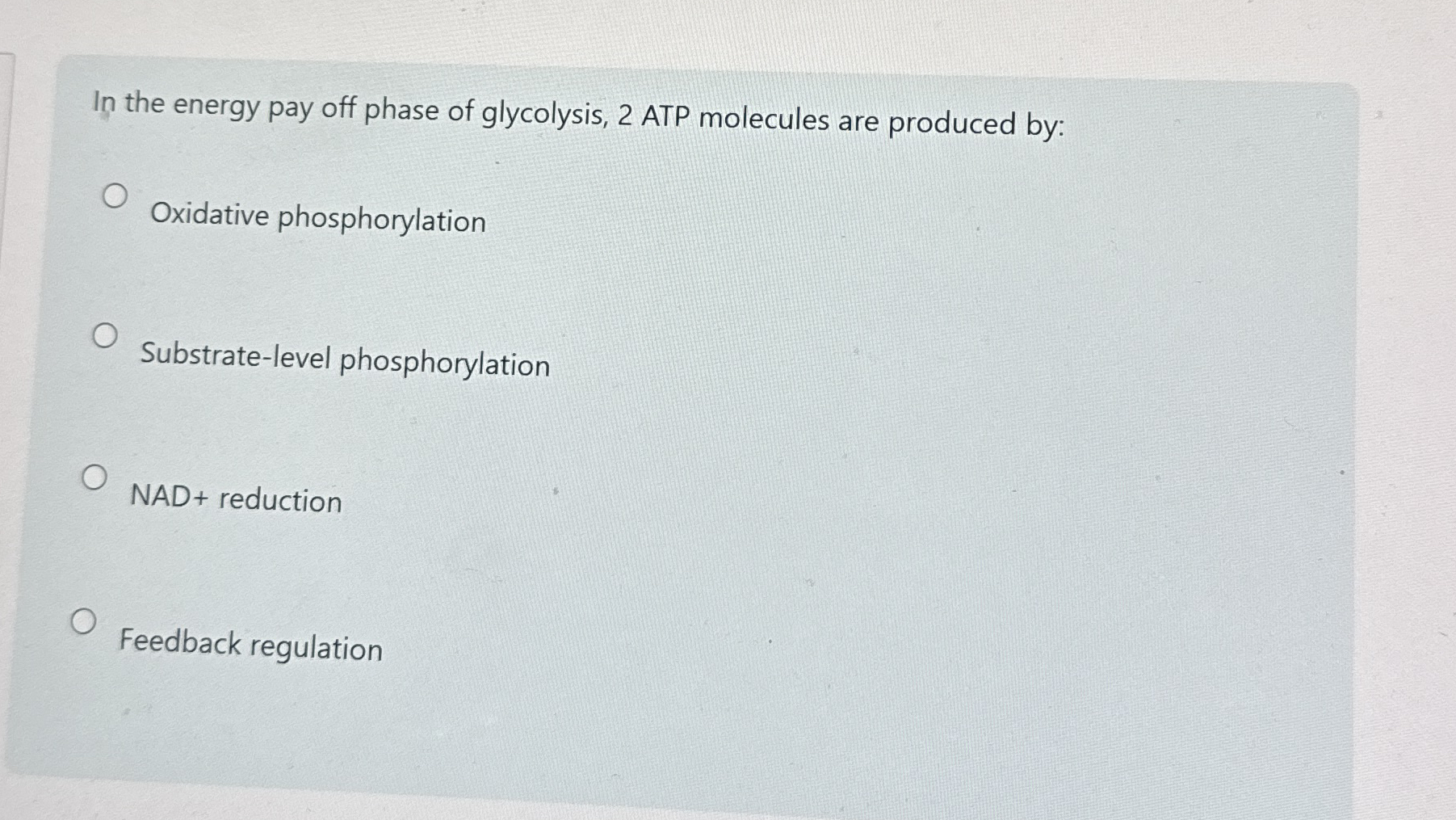 Solved In the energy pay off phase of glycolysis, 2 ﻿ATP | Chegg.com