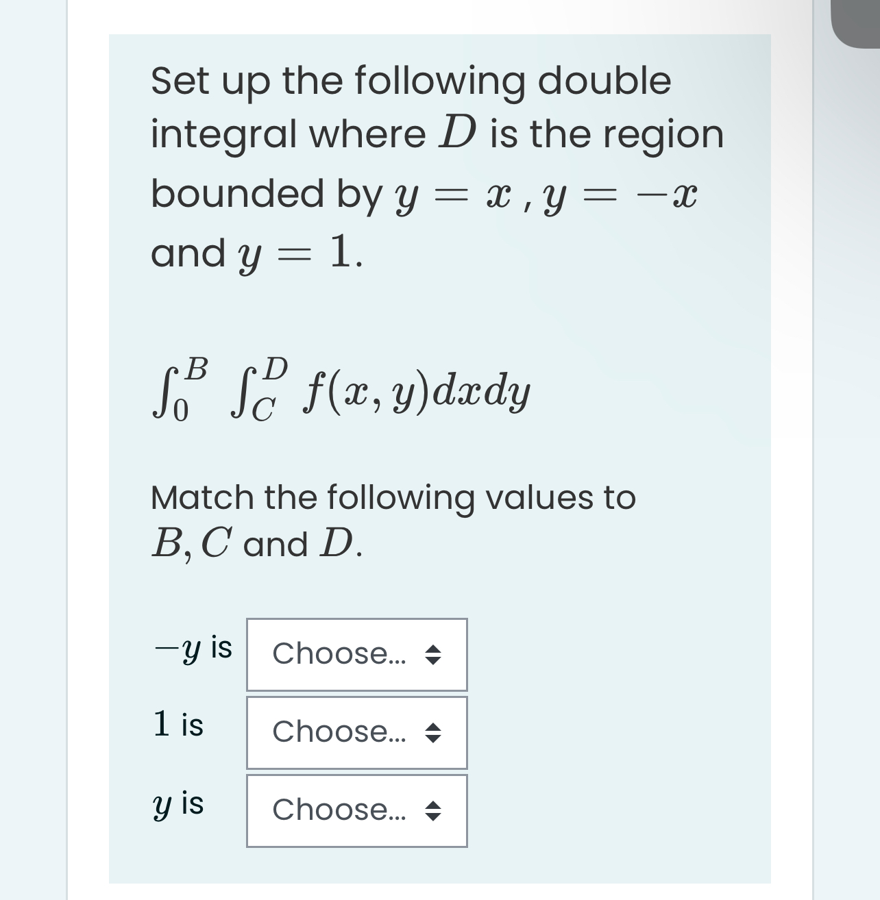 Solved Set up the following double integral where D ﻿is the | Chegg.com