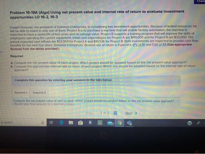 Check Problem 16-19A (Algo) Using net present value | Chegg.com