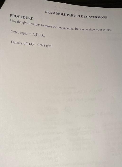 GRAM MOLE PARTICLE CONVERSIONS PROCEDURE Use the | Chegg.com