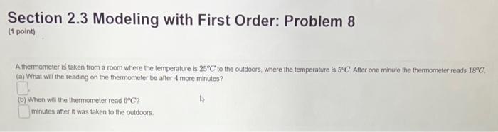 Solved Section 2 3 Modeling With First Order Problem 8 11