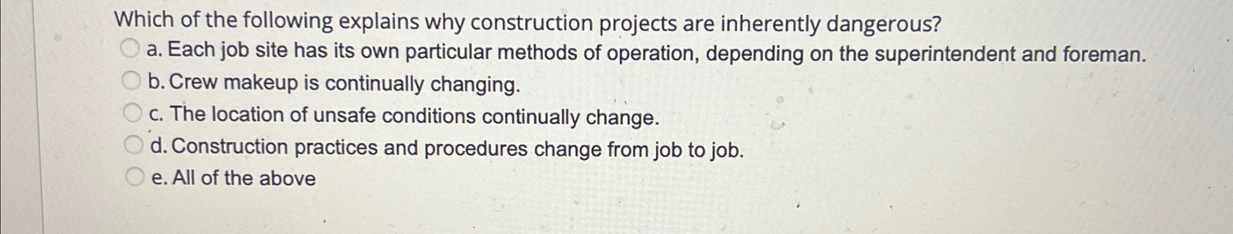 Solved Which of the following explains why construction | Chegg.com