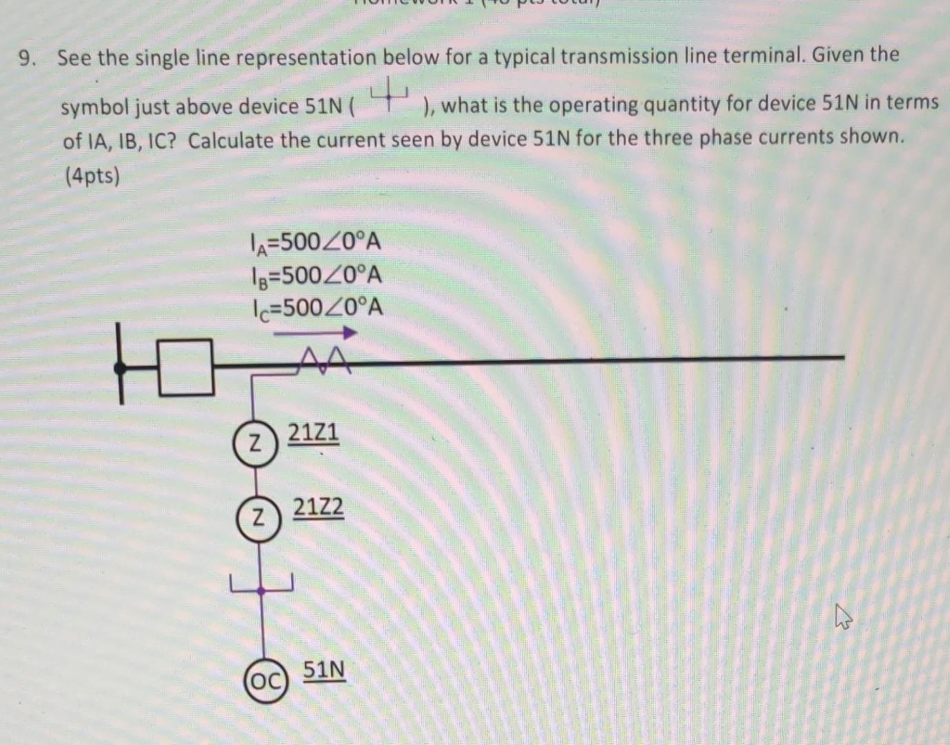 Solved 9. See the single line representation below for a | Chegg.com