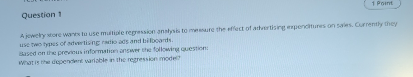 Solved Question 1A jewelry store wants to use multiple | Chegg.com