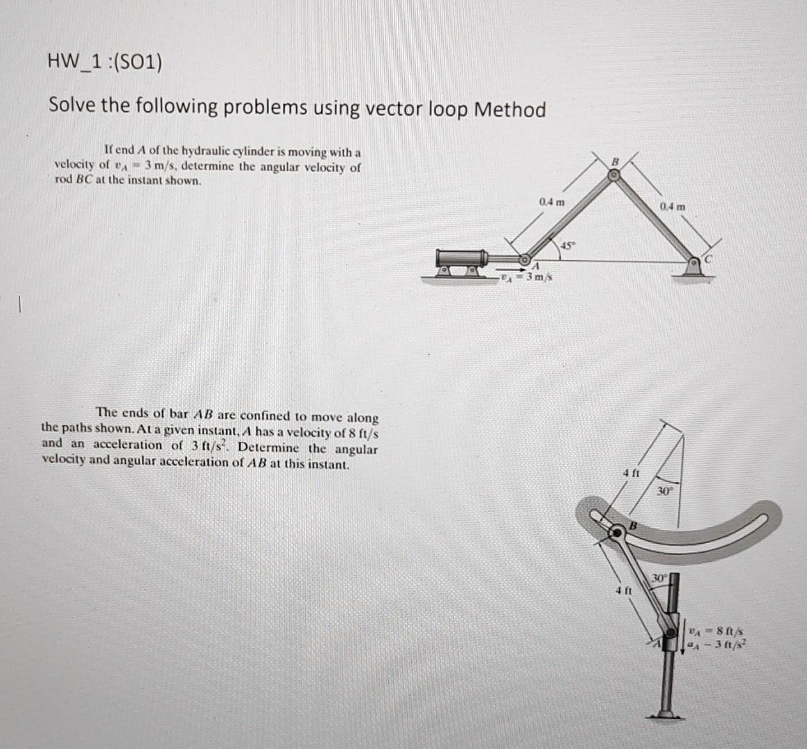 Solved Solve The Following Problems Using Vector Loop Method