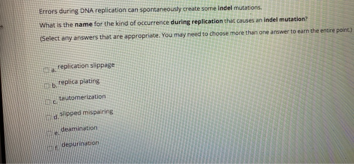 Solved Errors during DNA replication can spontaneously | Chegg.com