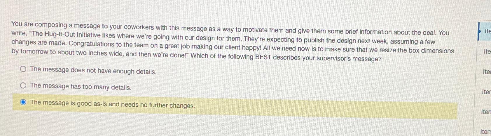 Solved You are composing a message to your coworkers with | Chegg.com