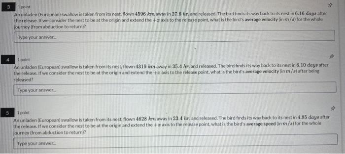 Solved An unladen (European) swallow is taken from its nest, | Chegg.com