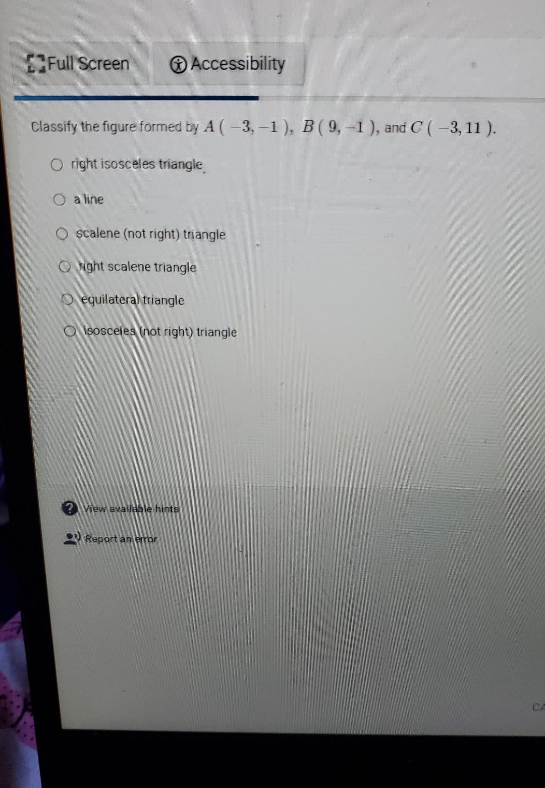 Solved Classify The Figure Formed By A(−3,−1),b(9,−1), And 