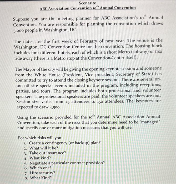 Solved Scenario: ABC Association Convention 10th Annual | Chegg.com