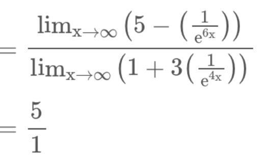 Solved limx→∞e3x+3e−x5e3x−e−3x=limx→∞(1+3(e4x1))limx→∞(5−(e6 | Chegg.com