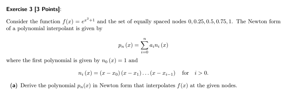 Solved Exercise 3 [3 ﻿Points]:Consider the function | Chegg.com