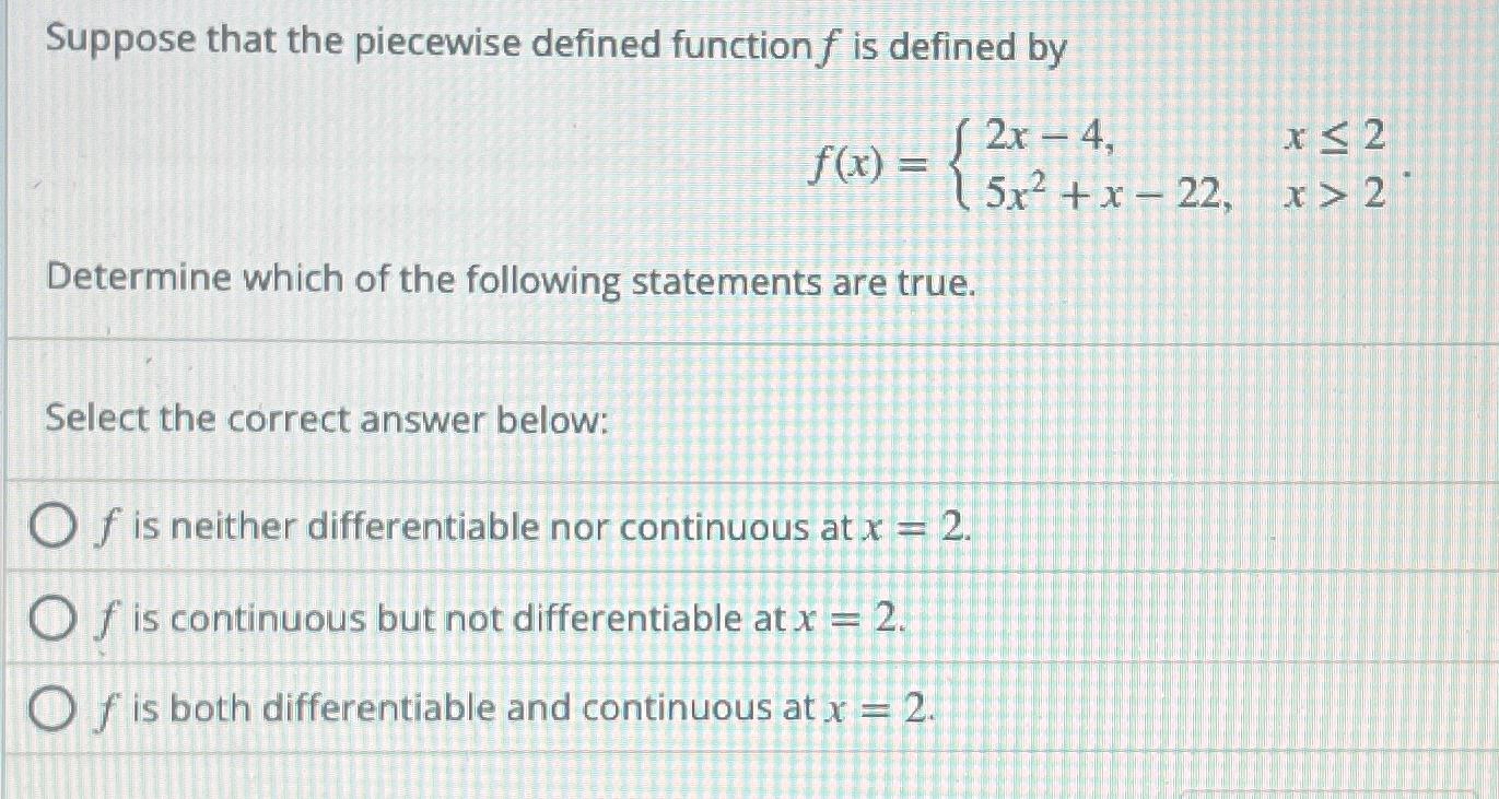 Solved Suppose that the piecewise defined function f ﻿is | Chegg.com