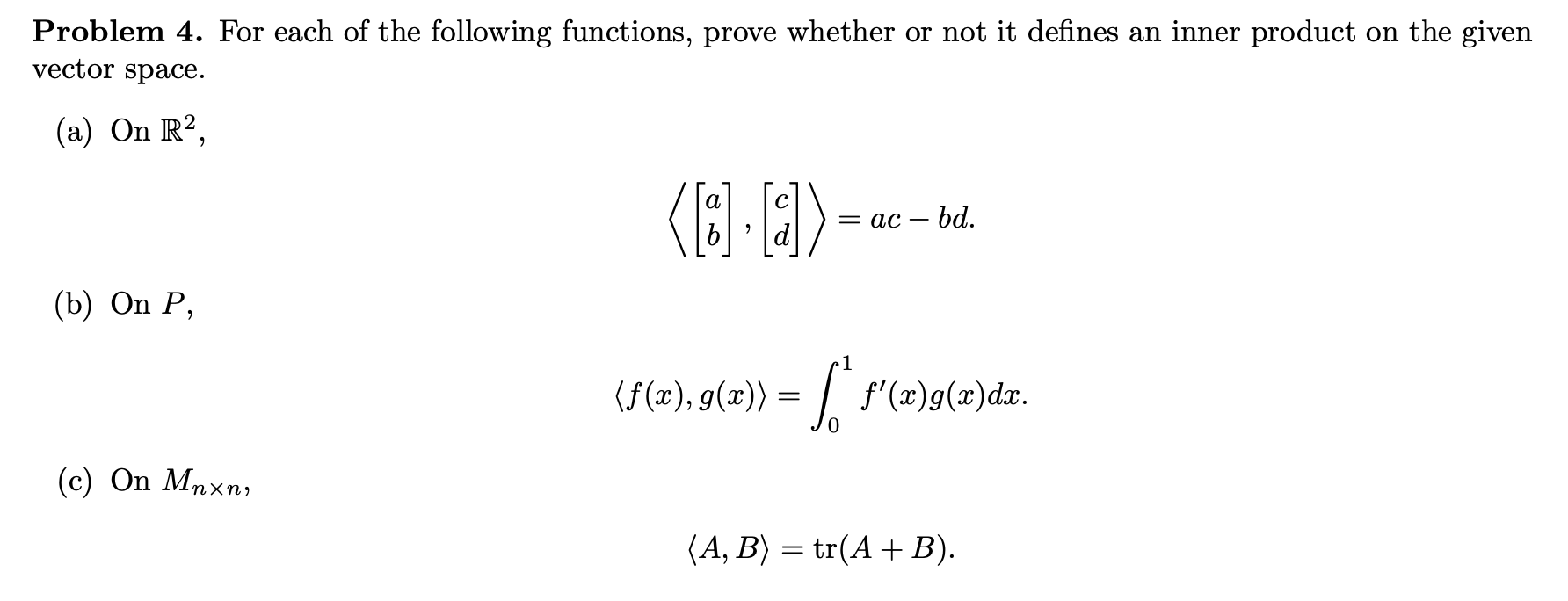 Solved Problem 4. ﻿For each of ﻿the following functions, | Chegg.com