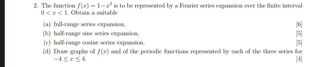 Solved 2. The function f(x)=1−x2 is to be represented by a | Chegg.com
