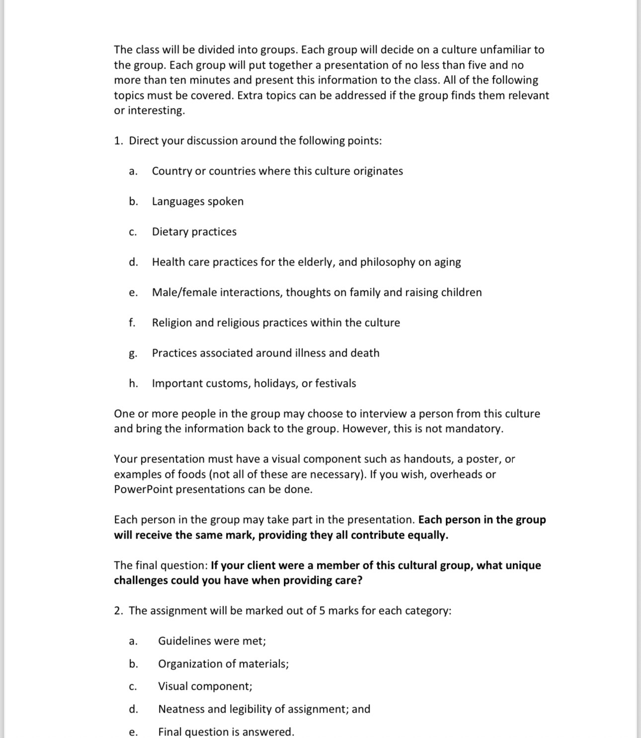 Solved The class will be divided into groups. Each group | Chegg.com