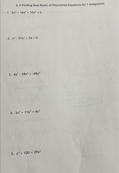 Solved 6.5 Finding Real Roots of Polynomial Equations Ex 1 | Chegg.com