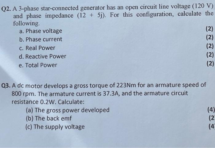 Solved Q2. A 3-phase star-connected generator has an open | Chegg.com