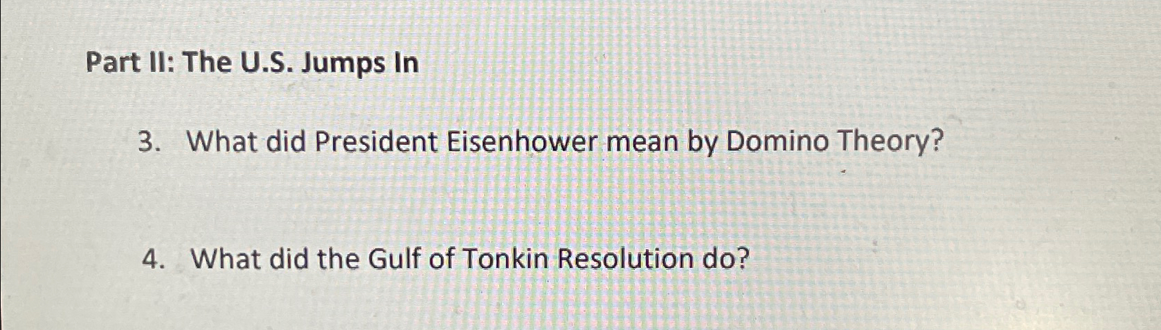 Solved Part II: The U.S. ﻿Jumps In3. ﻿What did President | Chegg.com