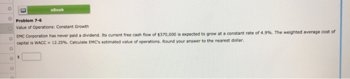 Solved eBook Problem 7-6 Value of Operations: Constant | Chegg.com