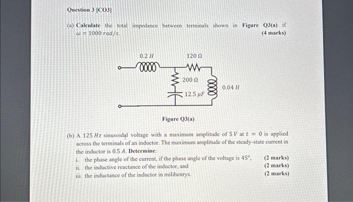 Solved (a) Calculate the total impedance between terminals | Chegg.com